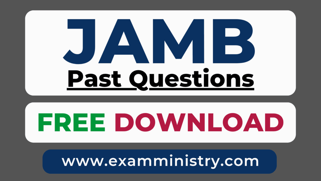 Free JAMB Past Questions and Answers PDF [For All Subjects]